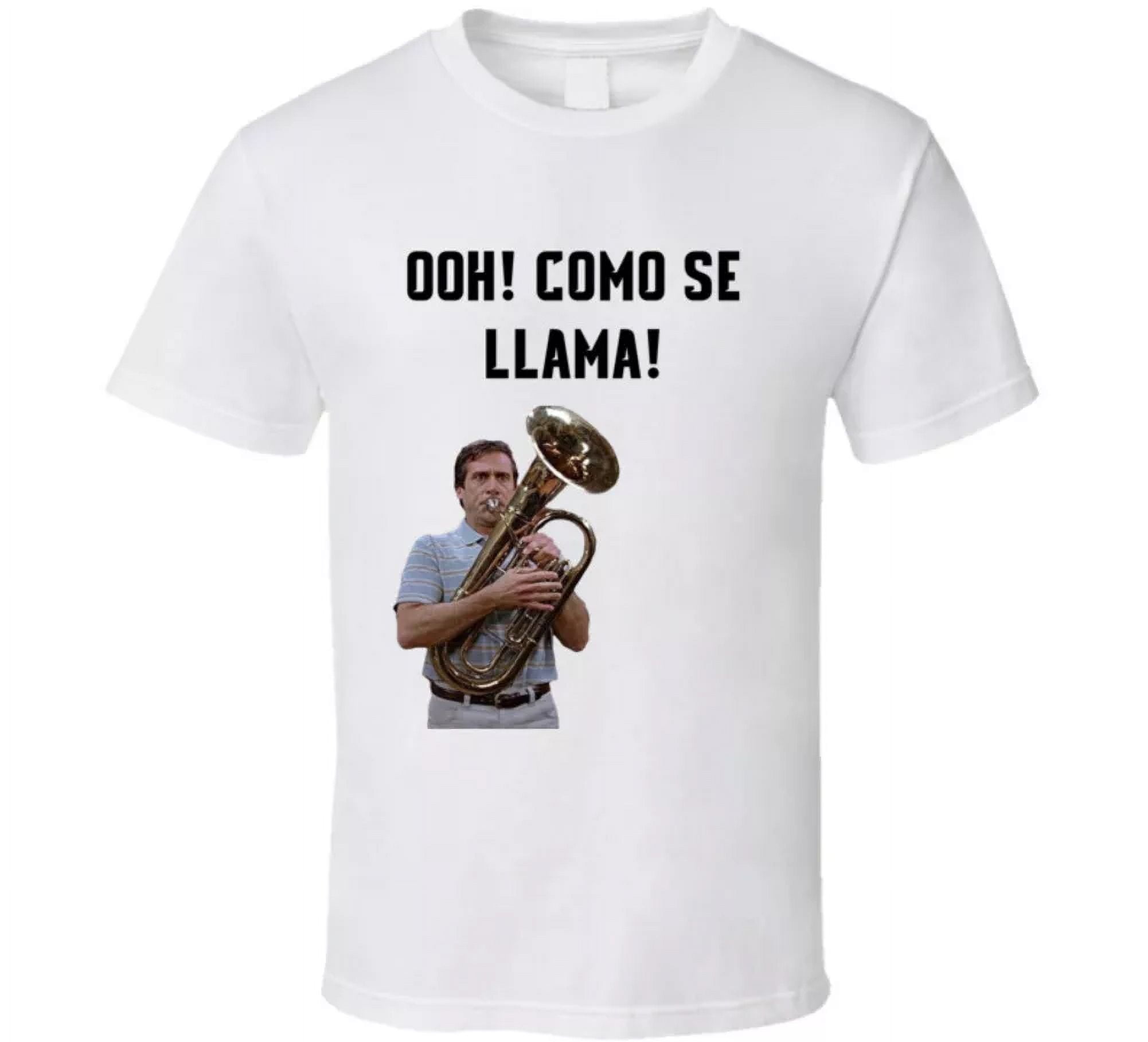 Ooh! Como Se Llama! 40 Year Old Virgin Quote T Shirt - Walmart.com