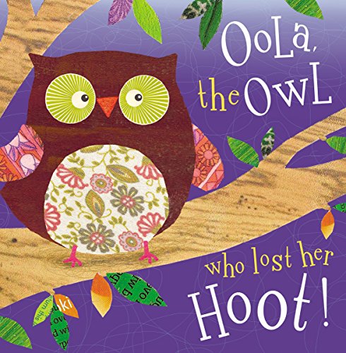 Pre-Owned Oola the Owl Who Lost Her Hoot! Paperback - Walmart.com