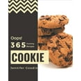 Oops! 365 Yummy Cookie Recipes: Explore Yummy Cookie Cookbook NOW ...