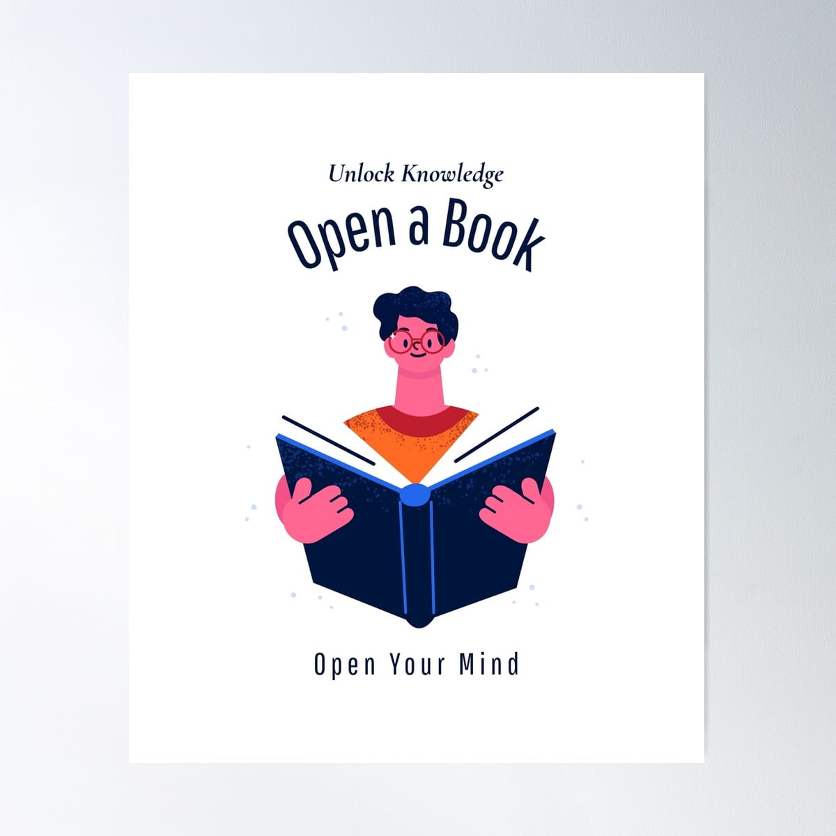 Open A Book, Open Your Mind For Encourage Reading T-Shirt Poster Wall ...