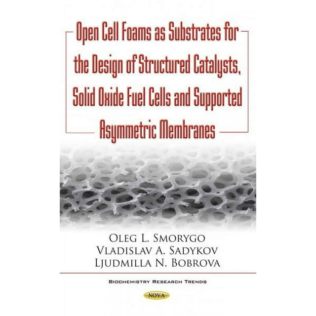 Open Cell Foams As Substrates for the Design of Structured Catalysts ...