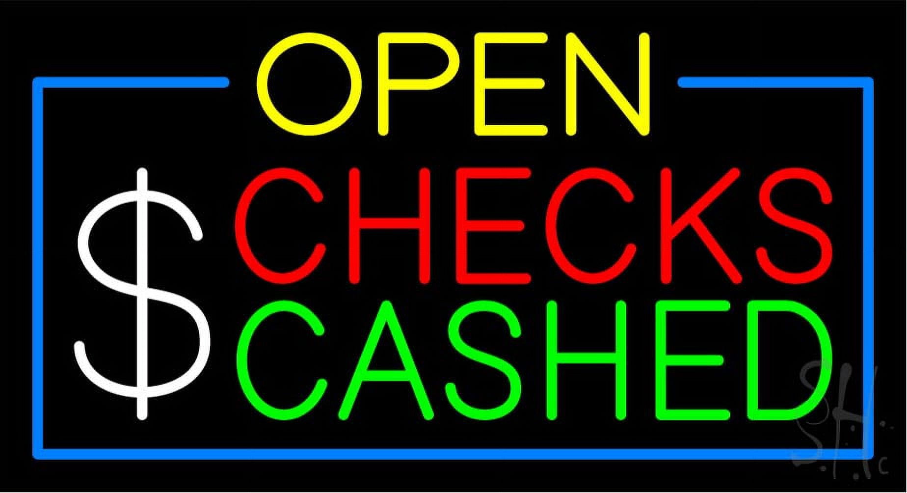 Open Checks Cashed LED Neon Sign 13 x 24 - inches, Black Square Cut ...