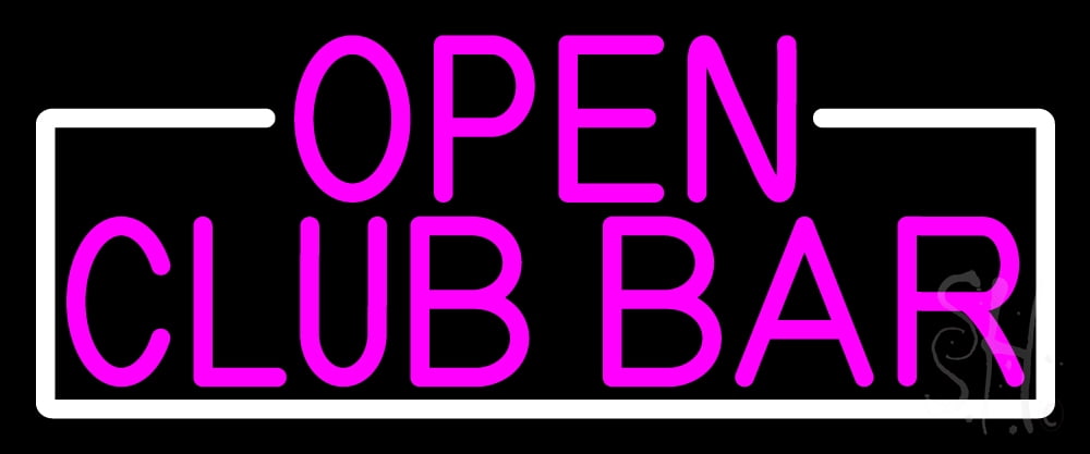 Open Club Bar With White Border LED Neon Sign 10 x 24 - inches, Clear ...