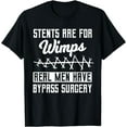 Open Heart Bypass Surgery Coronary Artery Stent Patient T-Shirt ...