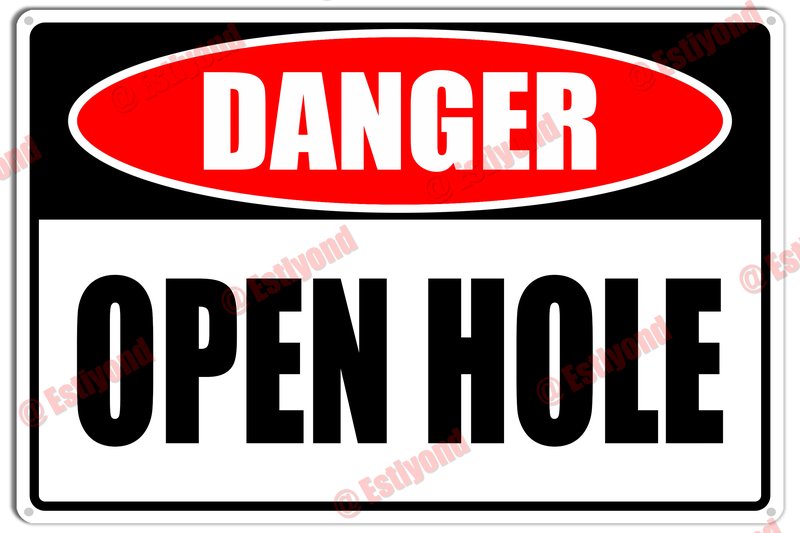 Open Hole Caution Warning Notice Aluminum Metal Sign 8"X12" - Walmart.com