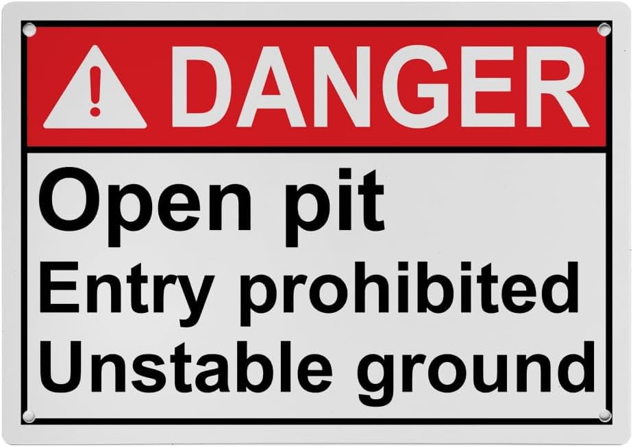 Open Pit Unstable Ground Sign, Industrial Mining Sign 8"x12" UV ...