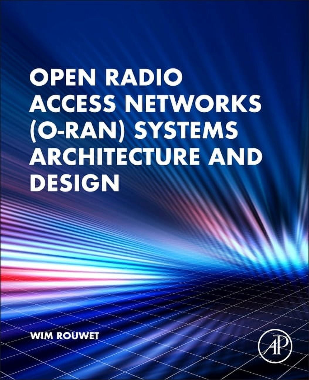 Open Radio Access Network (O-Ran) Systems Architecture and Design, (Paperback) - Walmart.com