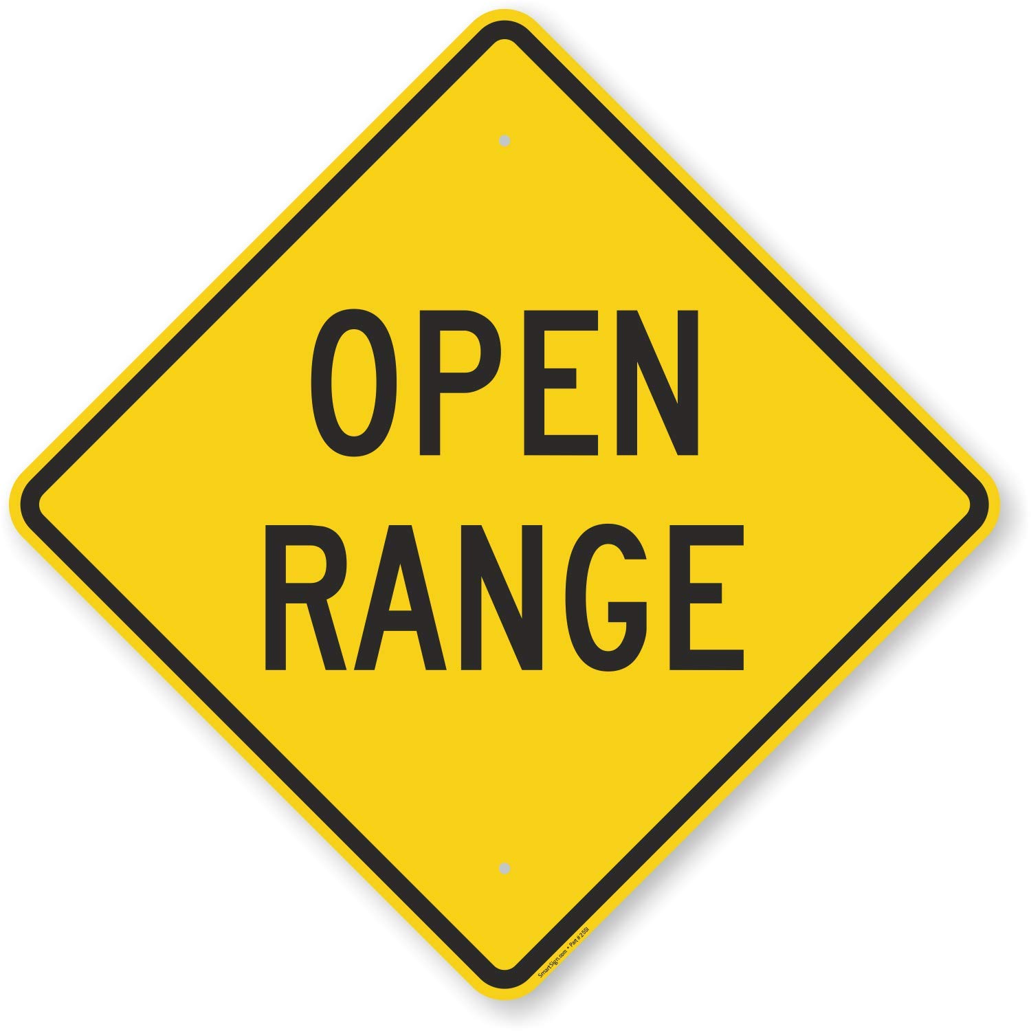 Open Range Sign | 24" x 24" Aluminum - Walmart.com
