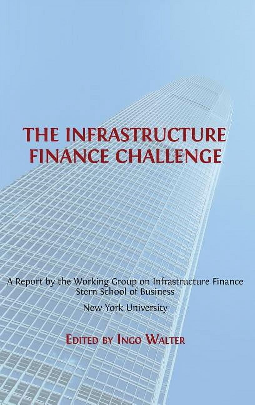 Open Report The Infrastructure Finance Challenge, Book 3, (Hardcover ...