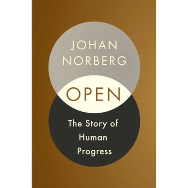 Pre-Owned Open: The Story of Human Progress (Paperback) 1786497182 ...