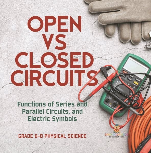 Pre-Owned Open vs Closed Circuits Functions of Series and Parallel ...