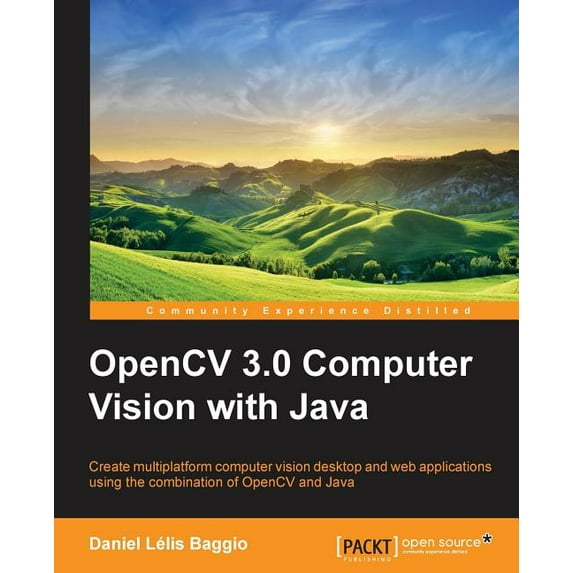 OpenCV Computer Vision with Java (Paperback) - Walmart.com