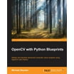 Learning OpenCV 3 Computer Vision with Python - Second Edition: Unleash ...