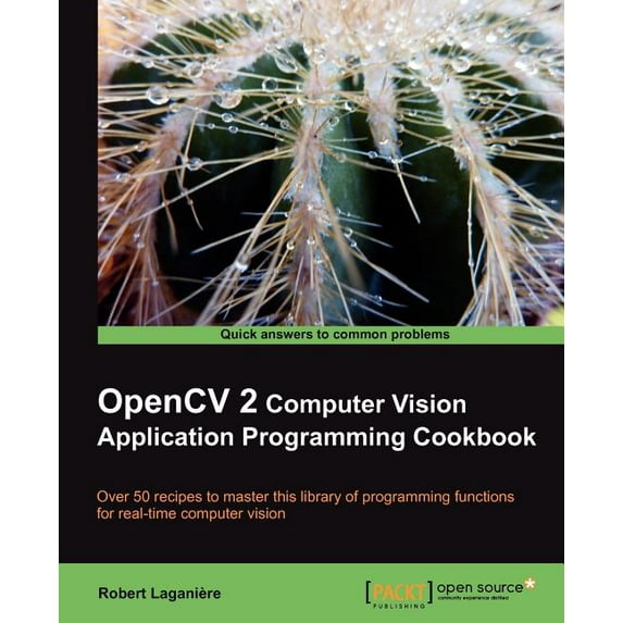 Opencv 2 Computer Vision Application Programming Cookbook (Paperback) - Walmart.com