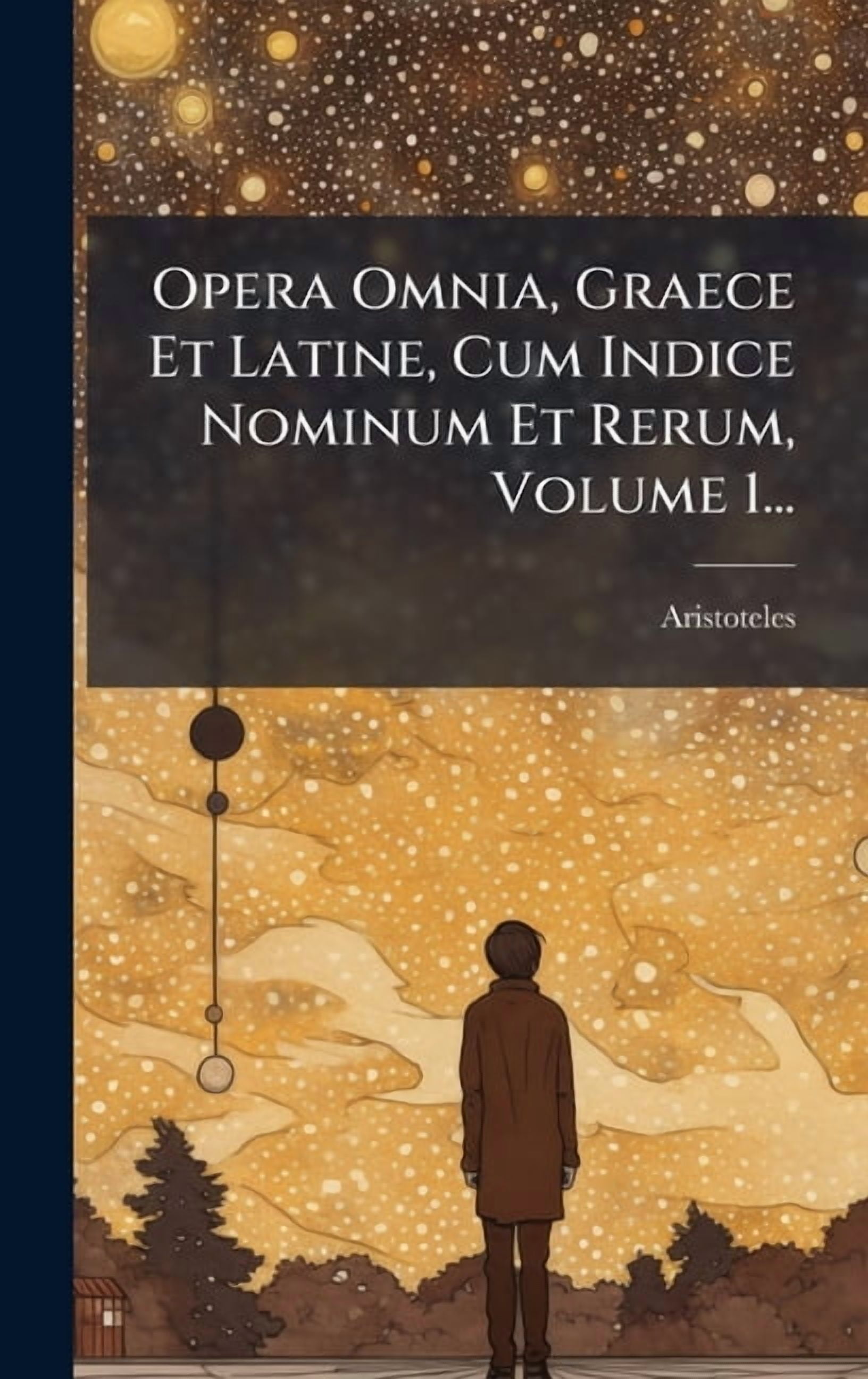 Opera Omnia, Graece Et Latine, Cum Indice Nominum Et Rerum, Volume 1 ...