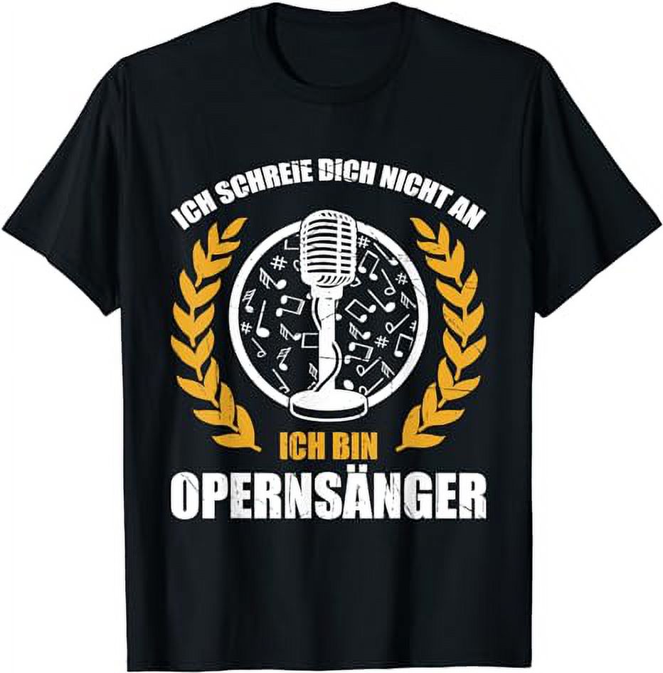 Opera Singer for Opera Singer Tenor Singer Music Theatre T-Shirt ...