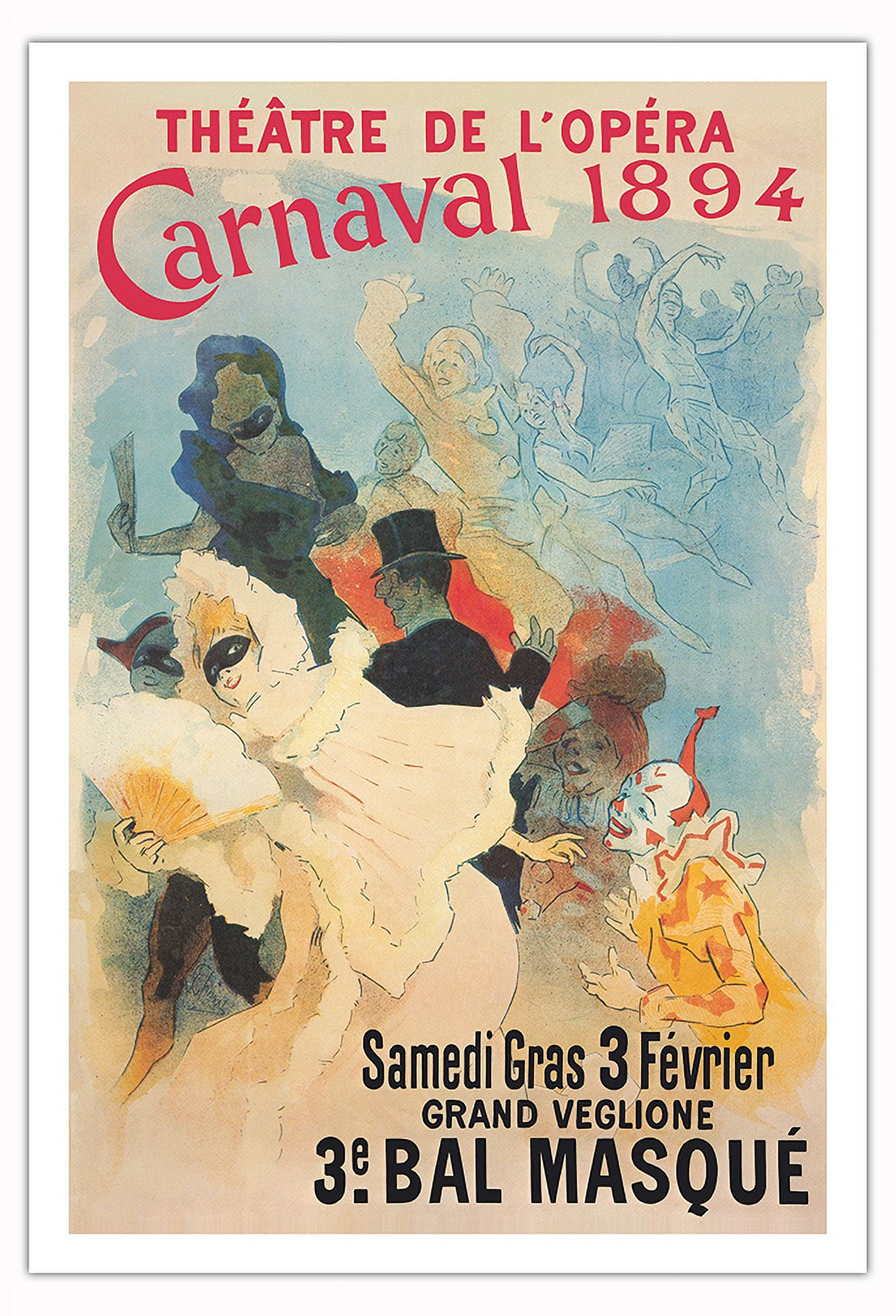 Opera Theater (Théâtre de l'Opéra) Carnaval 1894 - Vintage Carnival Poster by Jules Chéret ...