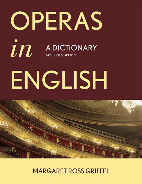 Operas in English : A Dictionary 2 Volumes (Mixed media product ...