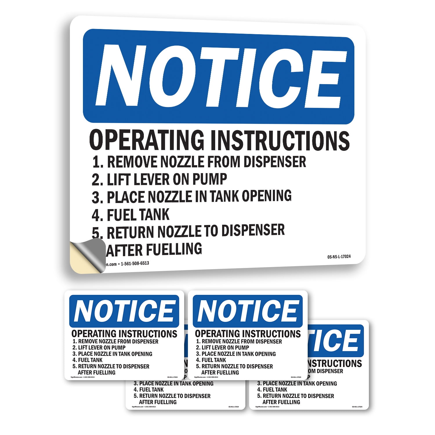 Operating Instructions 1. Remove Nozzle OSHA Notice Vinyl Decal Label ...