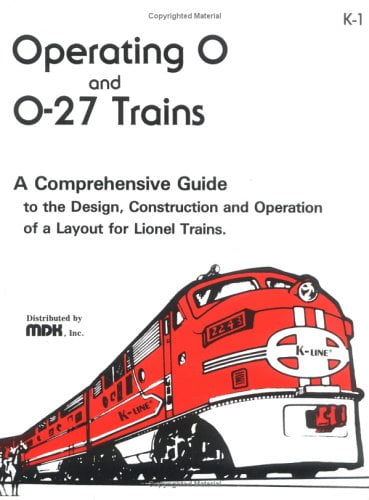Pre-Owned Operating O and O-27 Trains : A Complete Guide to the Design ...