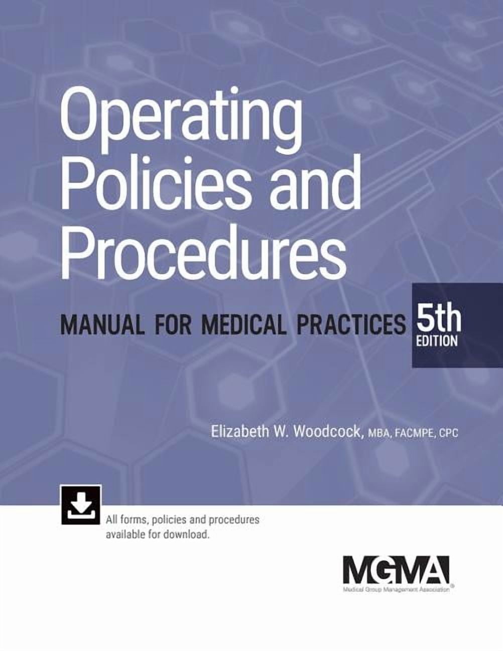 Operating Policies and Procedures Manual for Medical Practices (Other ...