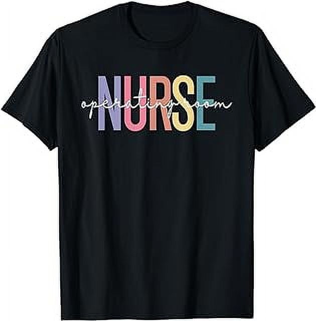 Operating Room Nurse OR Nurse Perioperative Nursing T-Shirt - Walmart.com