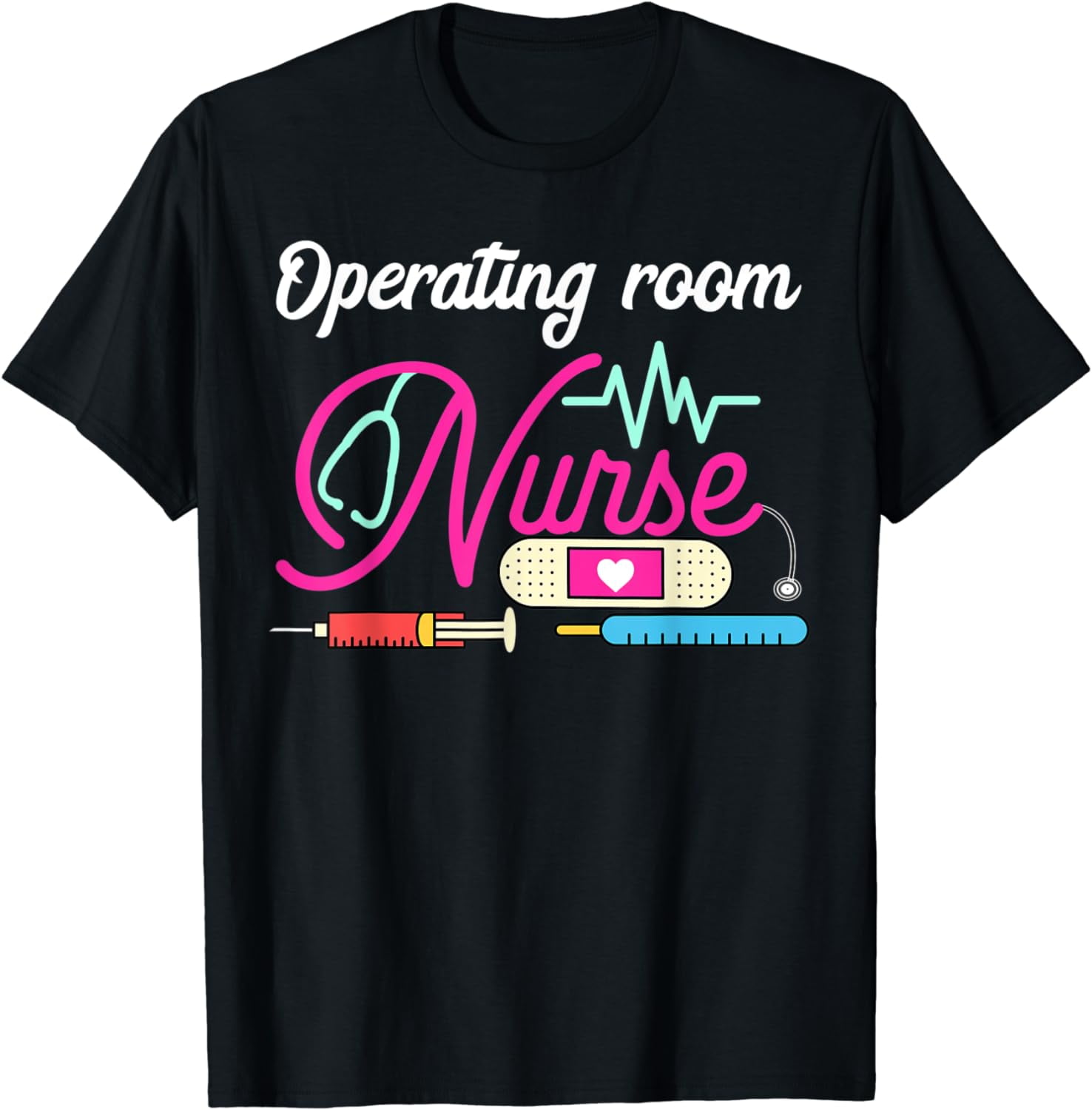Operating room Nurse Funny OR Nursing RN LPN Women Gift T-Shirt ...