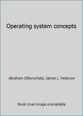 Pre-Owned Operating system concepts (Hardcover) 0201061988 ...