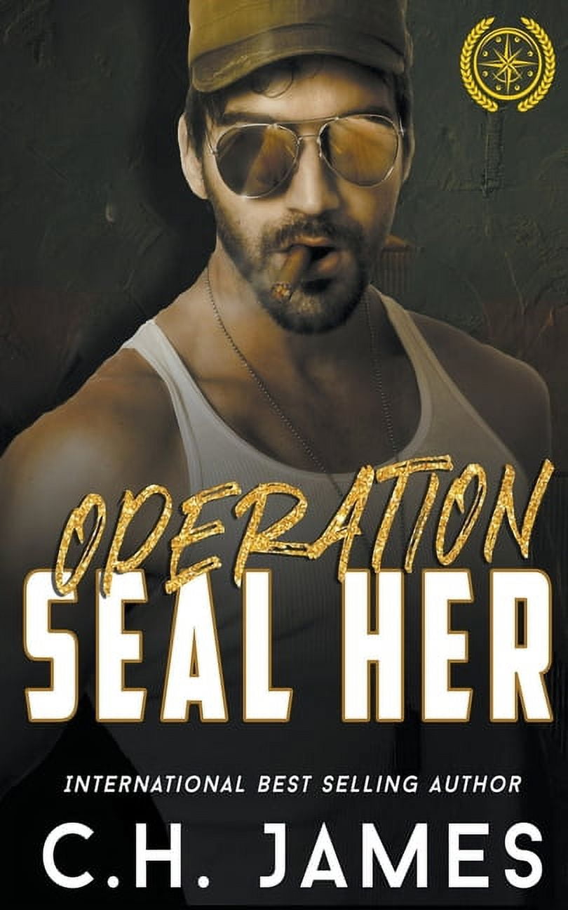 Operation: Curves - A Navy Seal Military Operation SEAL Her, Book 2 ...