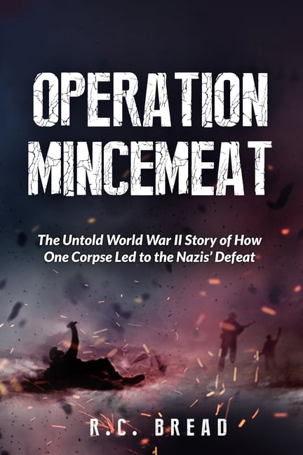 Operation Mincemeat Ww2
