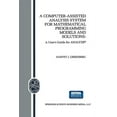 Operations Research/Computer Science Interfaces: A Computer-Assisted Analysis System for ...