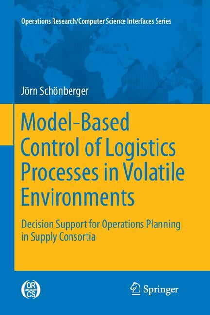 Operations Research/Computer Science Interfaces: Model-Based Control of ...