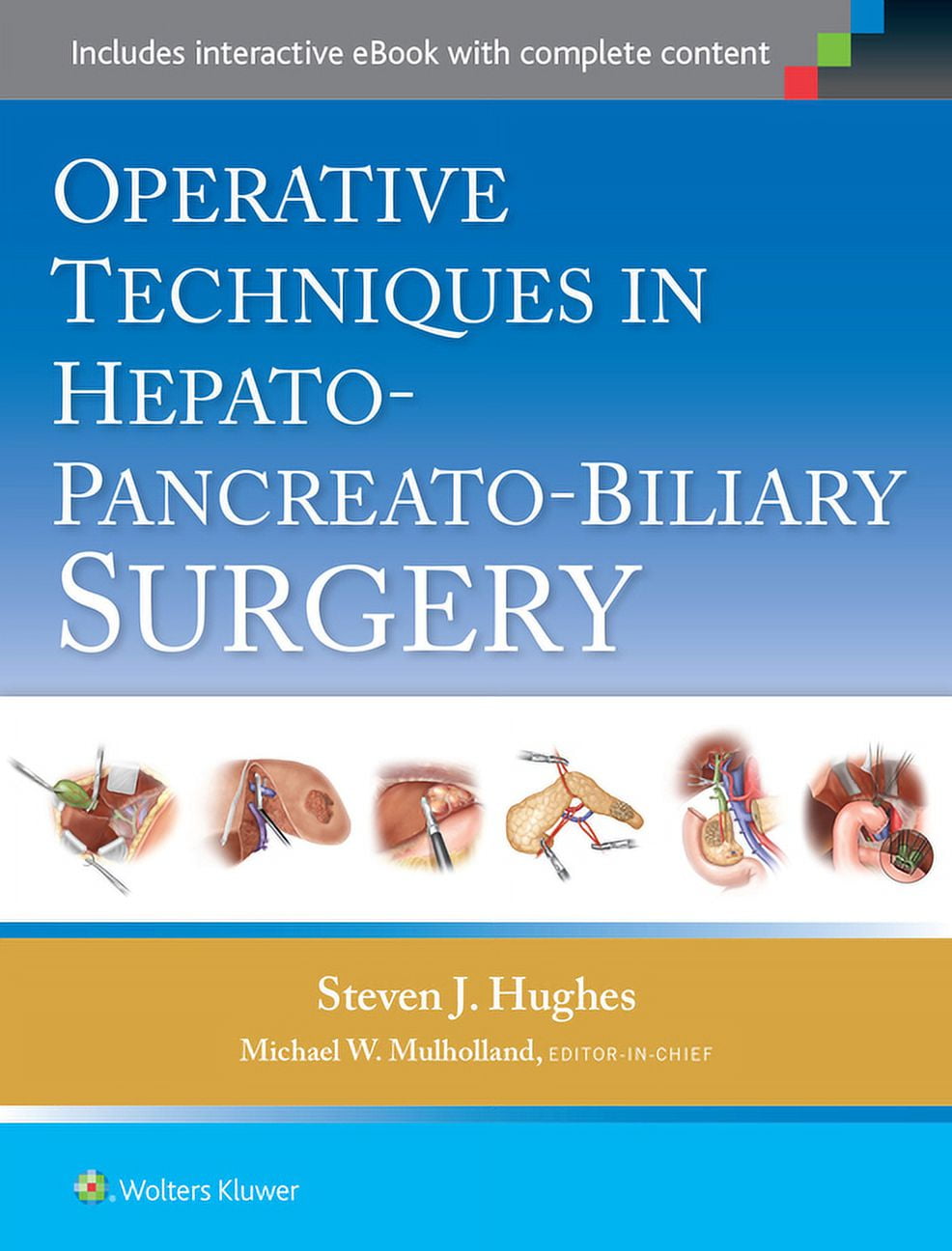 Operative Techniques in Hepato-Pancreato-Biliary Surgery (Hardcover ...