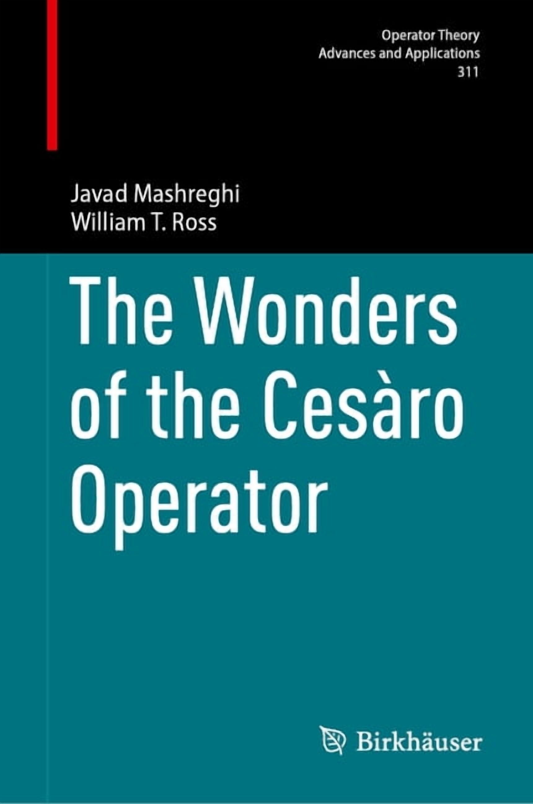 Operator Theory: Advances and Applicatio The Wonders of the CesÃ ro ...