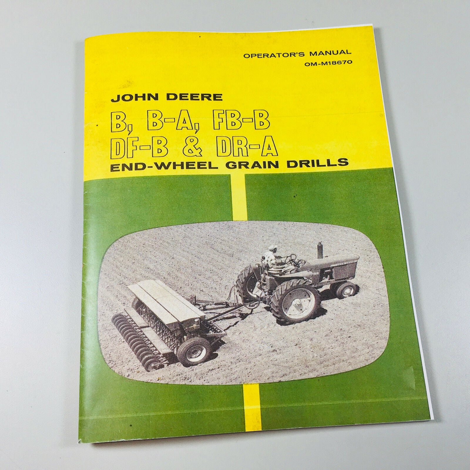 Operators Manual For John Deere B Ba Fbb Dfb Dra End Wheel Grain Drill ...