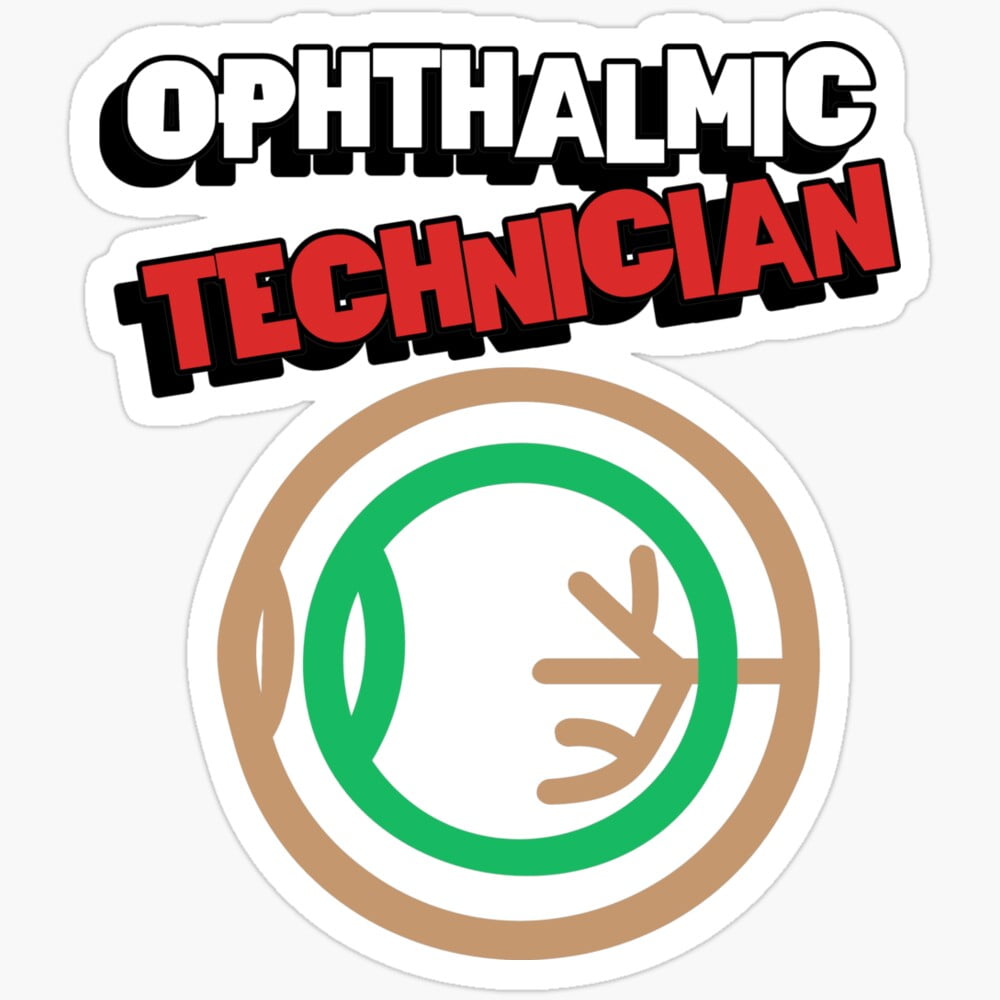Ophthalmic Technician Sticker Phone Decal Water Bottle Stickers Car ...