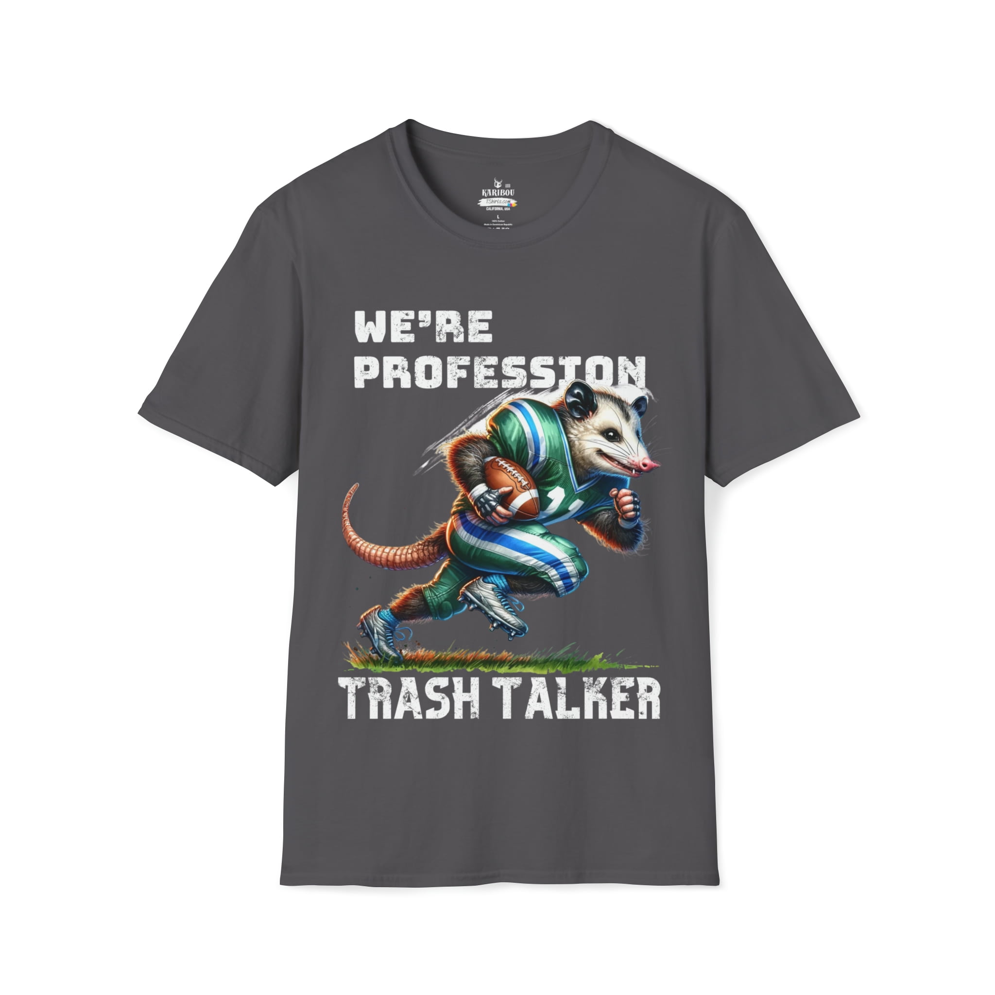 Opossum football suit Trash Talker - Funny Opossum Unisex Softstyle T ...
