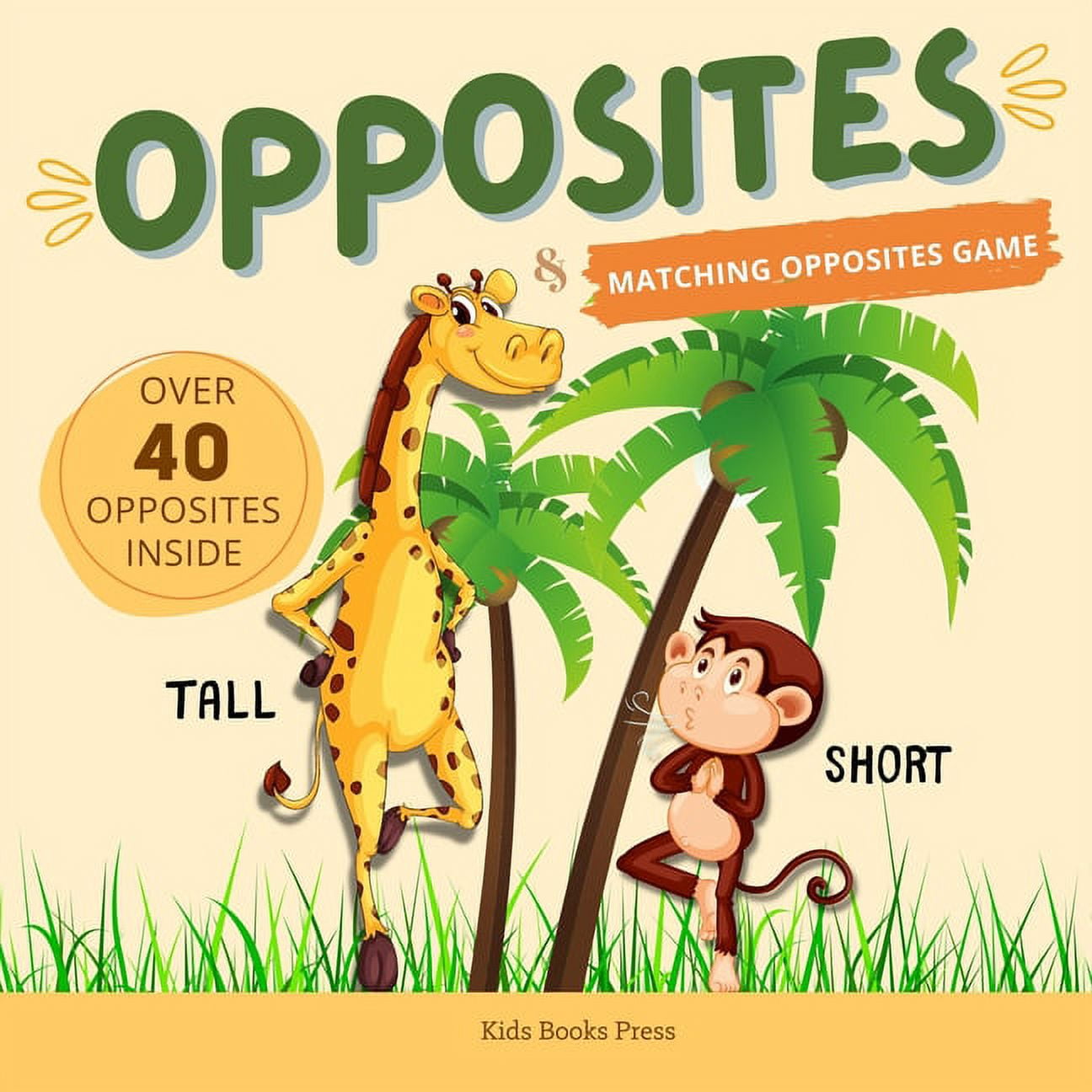 Opposites : Antonyms For Kids, Large Colorful Images Preschool Learning ...