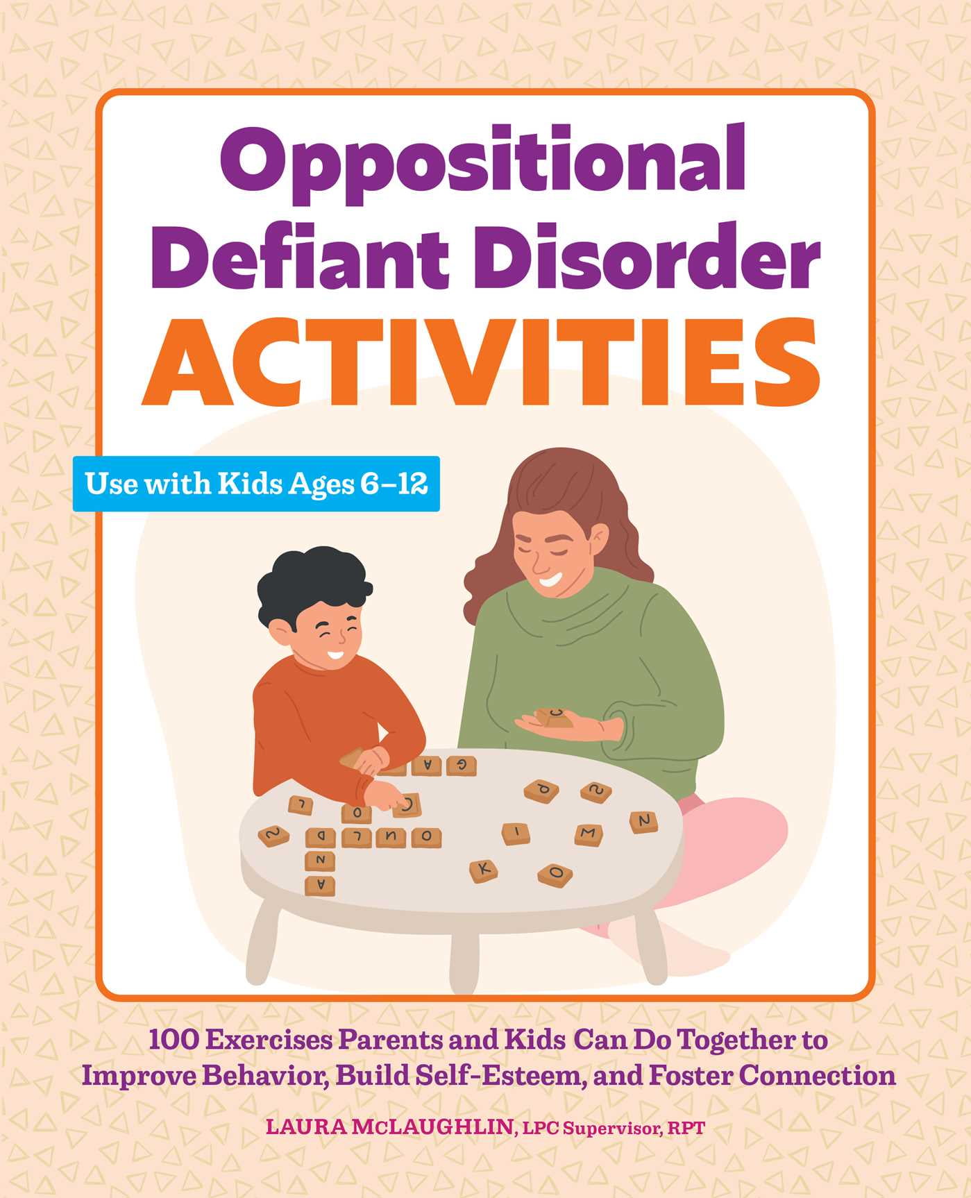 Oppositional Defiant Disorder Activities : 100 Exercises Parents and ...