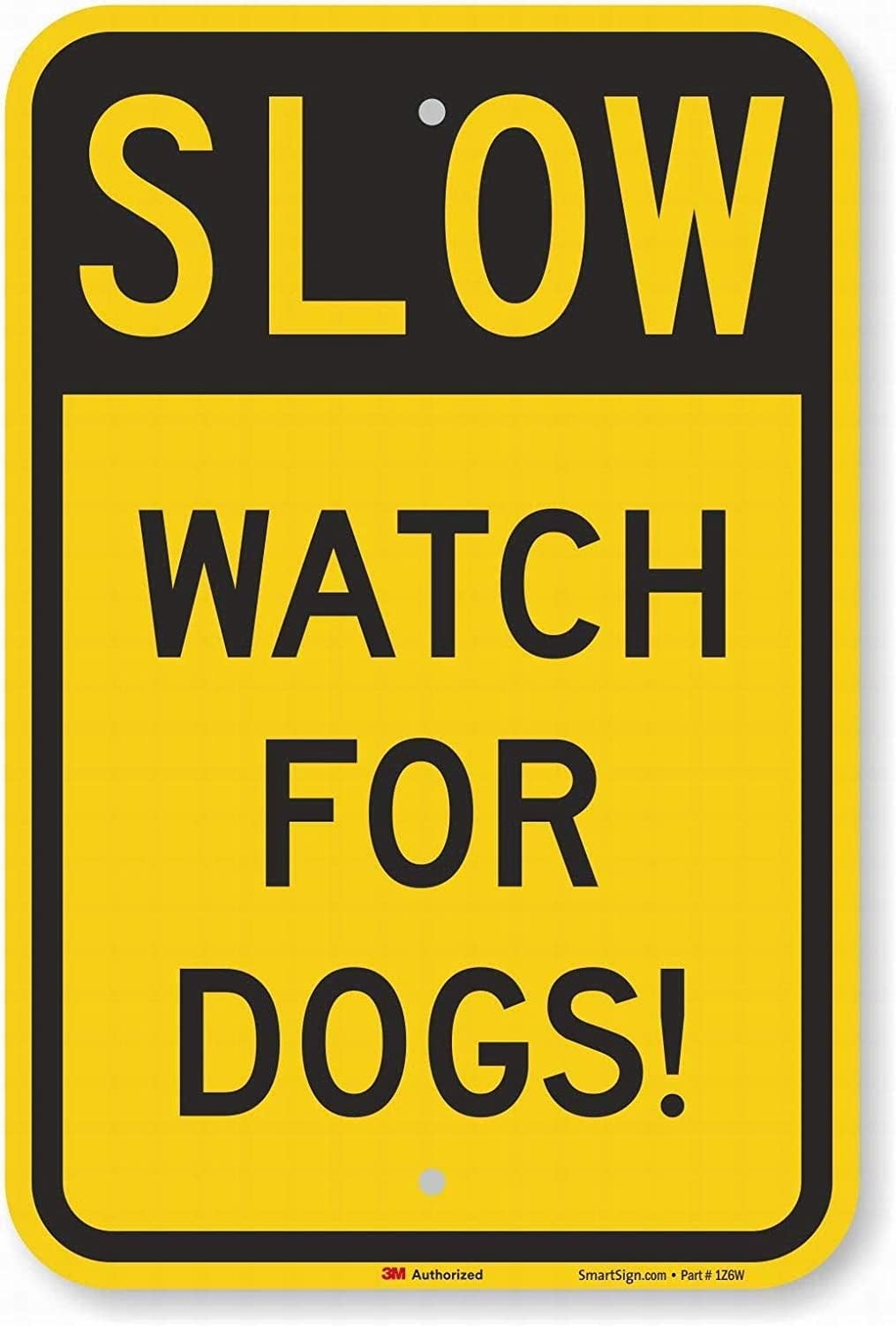 Opspring Garage Decor Sign Slow-Watch for Dogs! Safety Sign Caution ...