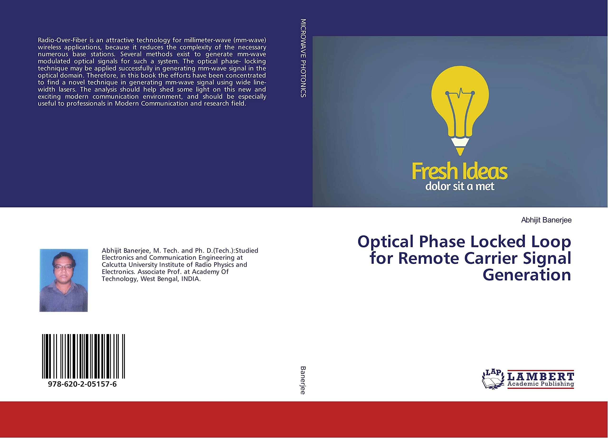 Optical Phase Locked Loop for Remote Carrier Signal Generation Abhijit Banerjee (Paperback ...