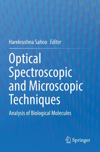 Optical Spectroscopic and Microscopic Techniques: Analysis of ...
