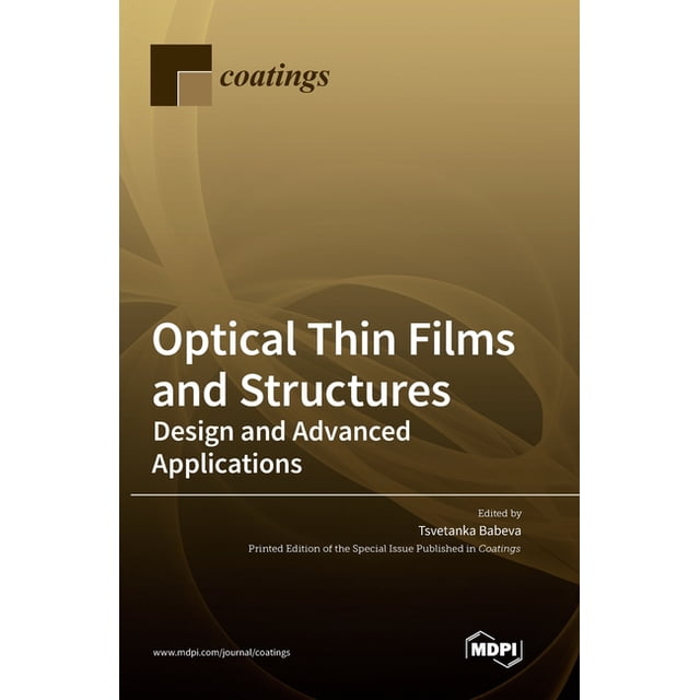 Optical Thin Films and Structures: Design and Advanced Applications ...