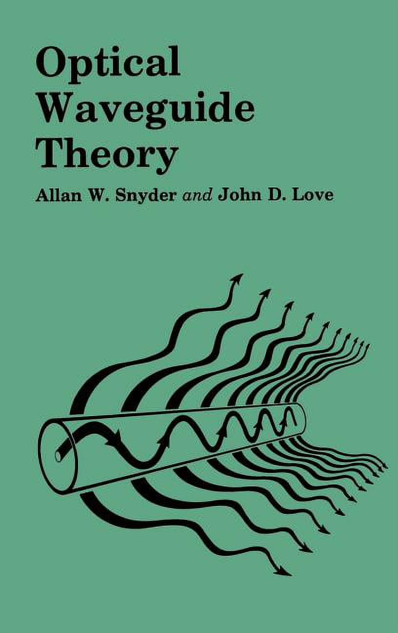 Optical Waveguide Theory, (Hardcover) - Walmart.com