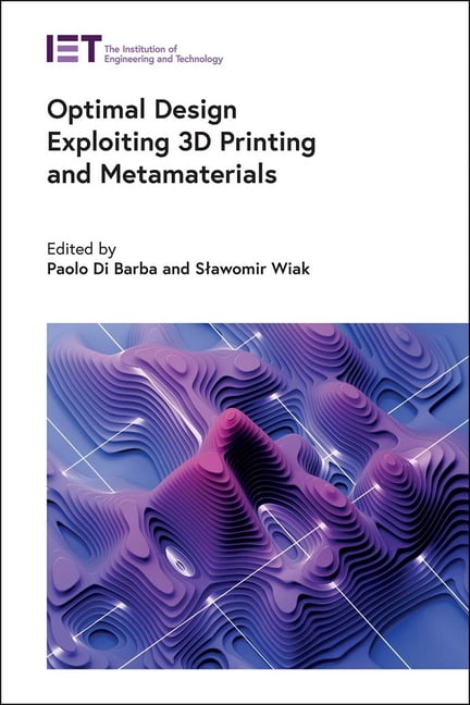 Optimal Design Exploiting 3D Printing and Metamaterials - Walmart.com