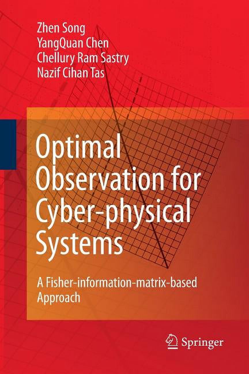 Optimal Observation for Cyber-Physical Systems: A Fisher-Information ...