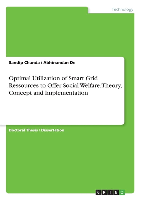 Optimal Utilization Of Smart Grid Ressources To Offer Social Welfare ...