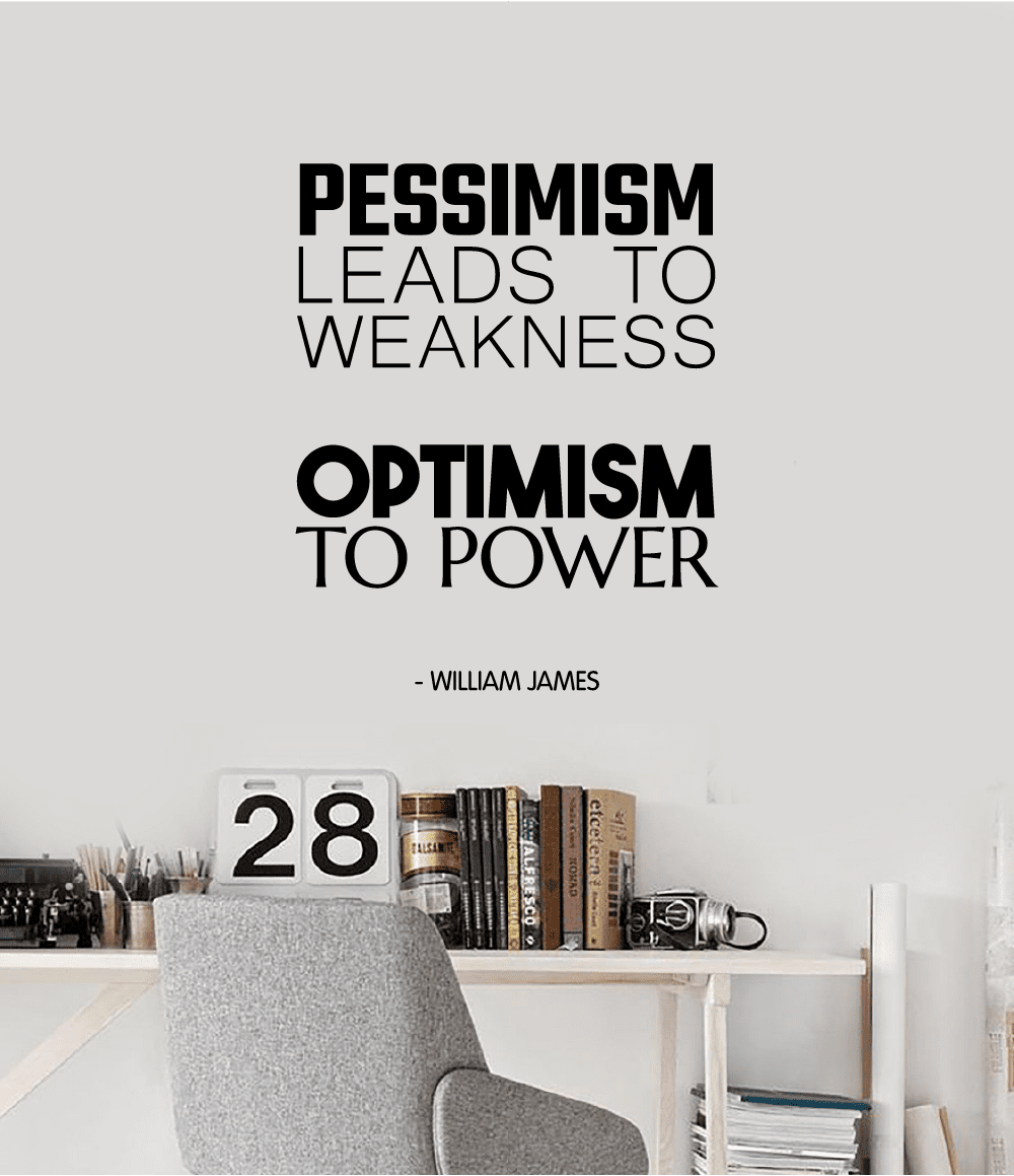 Optimism To Power James Quote Positive Life Mantra Motivation ...