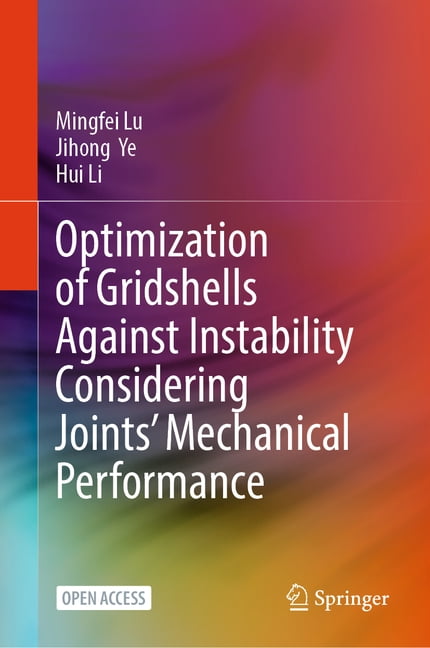 Optimization of Gridshells Against Instability Considering Joints ...