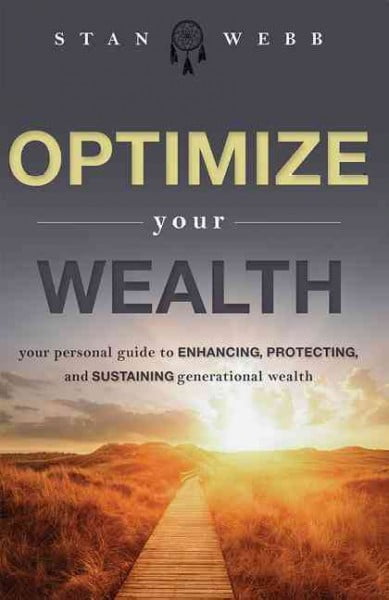 Pre-Owned Optimize Your Wealth: Your Personal Guide to Enhancing ...